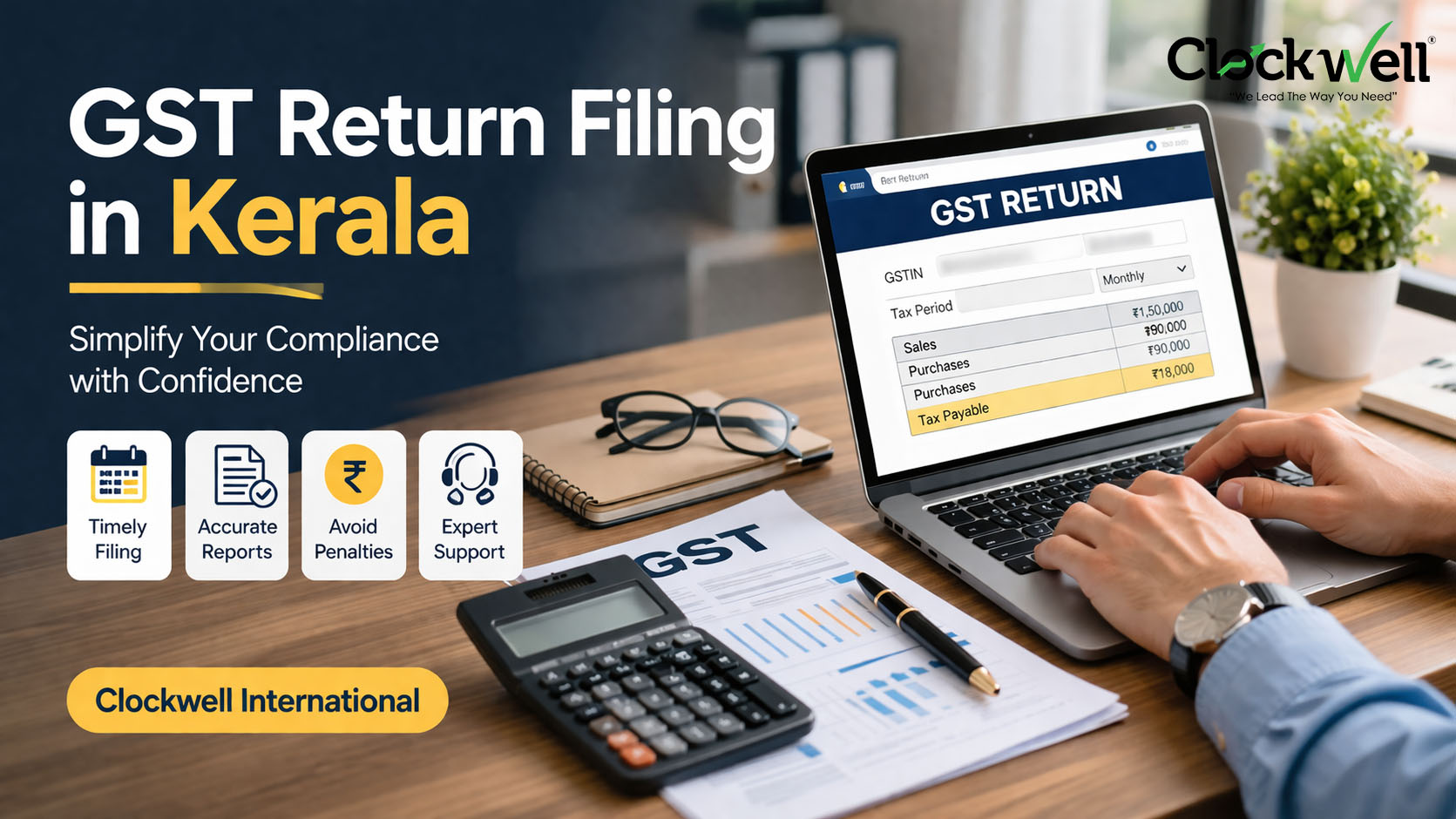 GST Return Filing in Kerala – Complete Guide for Businesses - Clockwell ...